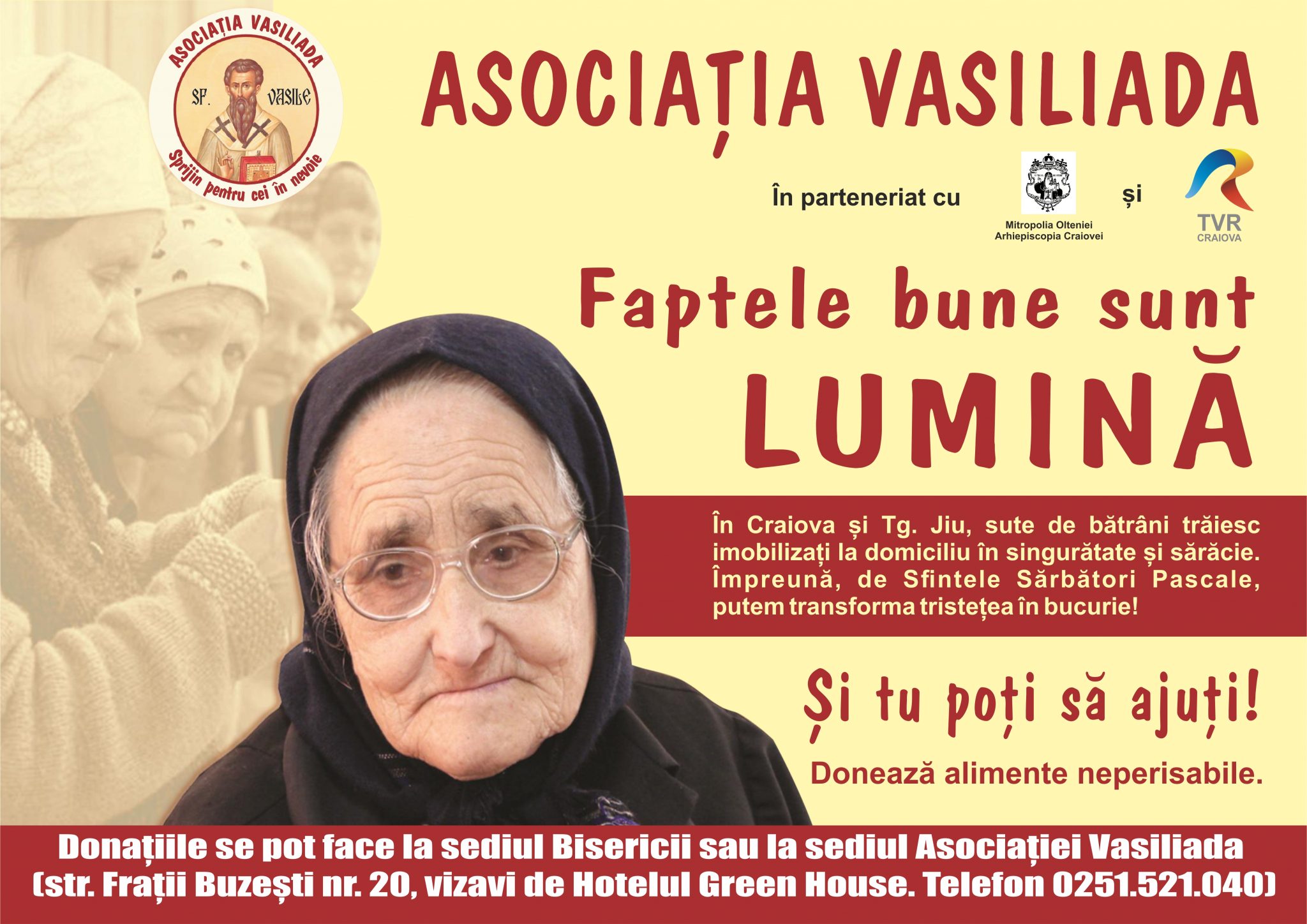 „Faptele Bune sunt Lumină”, campanie umanitară inițiată de Asociația ...