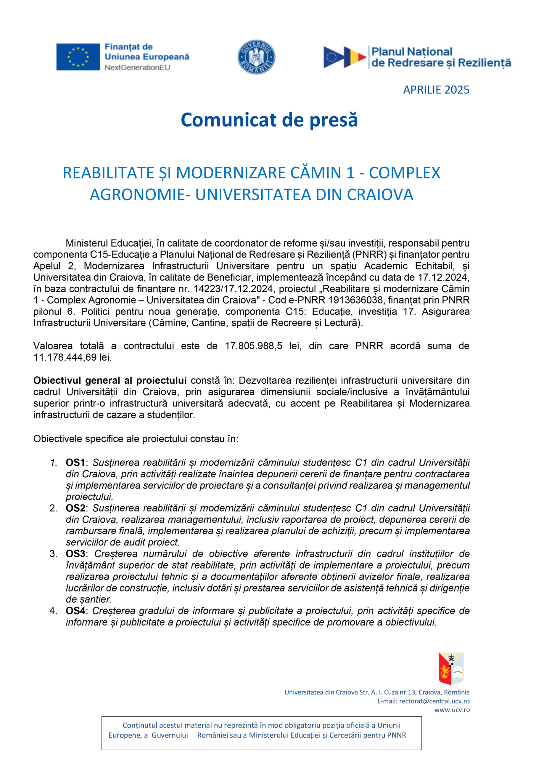 Comunicat de presă – Reabilitare și modernizare cămin C1 – Complex Agronomie – Universitatea din ...